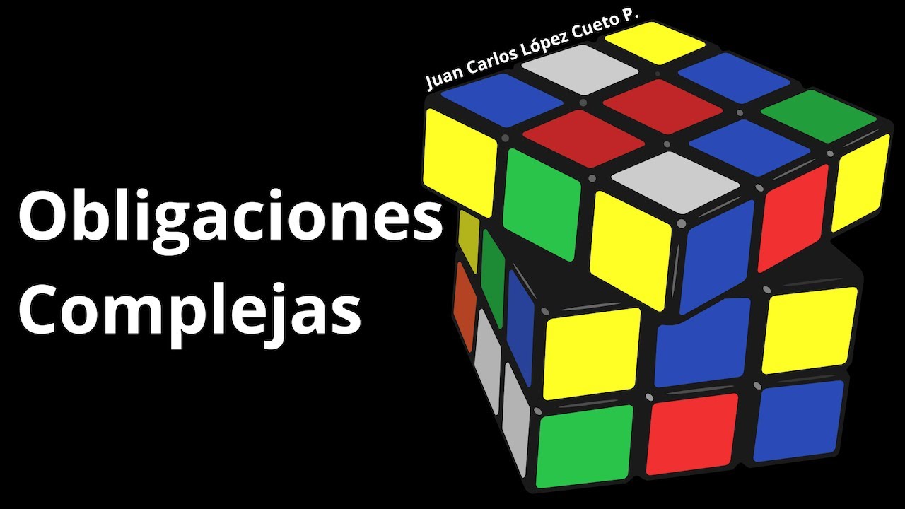 Obligaciones complejas ---- JCLCP