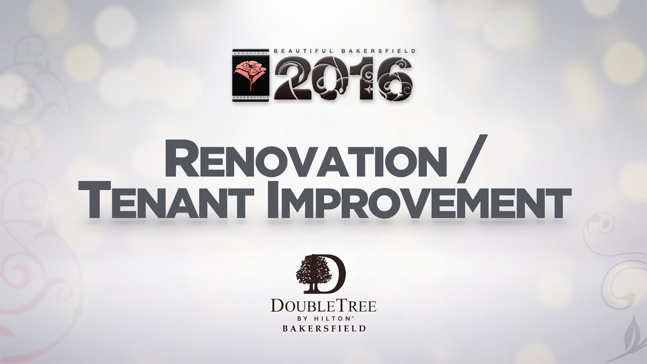 Renovation-Tenant Improvement - Beautiful Bakersfield Awards 2016