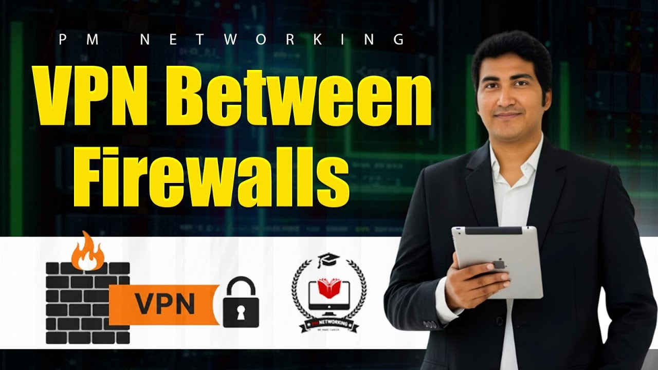 VPN on Firewalls Configuration | #Network #Security