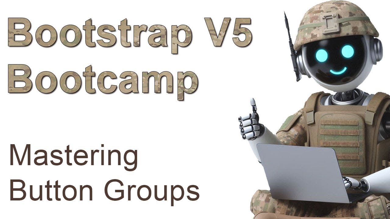 Bootstrap Bootcamp: Mastering Button Groups