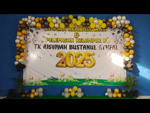 HAFLAH AKHIRUSSANAH & PELEPASAN KELOMPOK B TK AISYIYAH BUSTANUL ATHFAL 2025