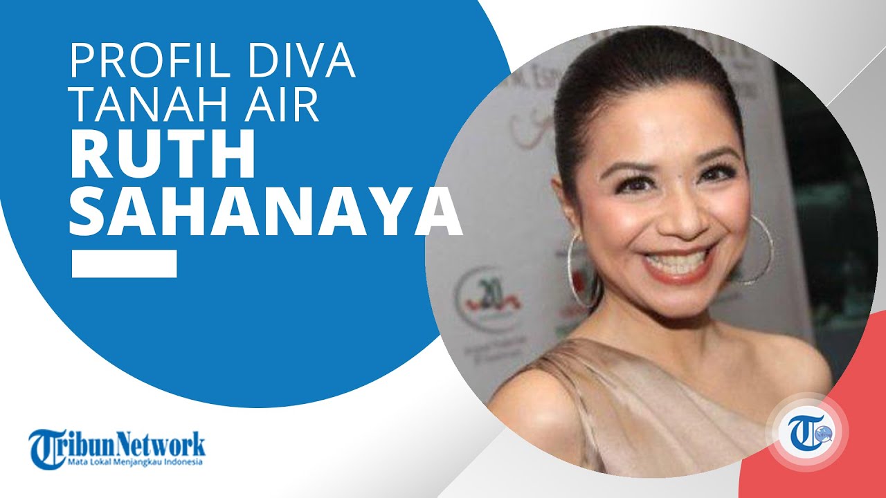 Profil Ruth Sahanaya, sang Diva Tanah Air Kelahiran Bandung, yang ...