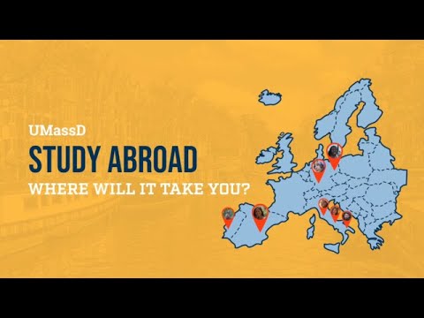 UMass Dartmouth Study Abroad Program. Where will it take you?