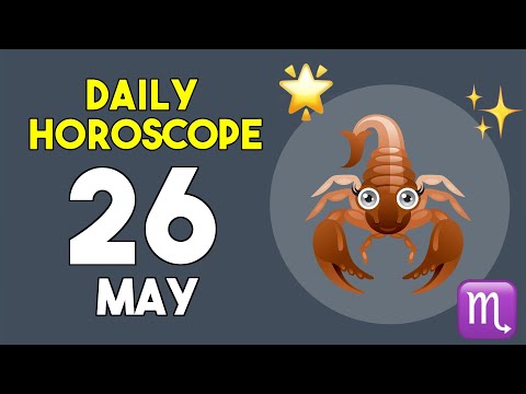 Scorpio horoscope today - May 26, 2025