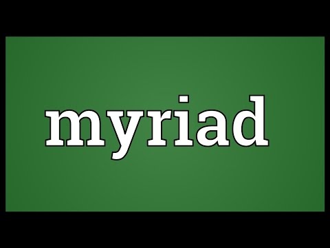 Myriad Meaning