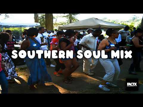 SOUTHERN SOUL MUSIC DJ MIX | Part 1