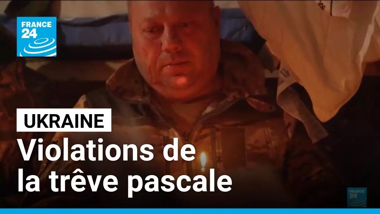 Guerre en Ukraine : Kiev et Moscou s'accusent mutuellement de violations de la trêve pascale