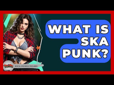 What Is Ska Punk? - Rock and Roll Wizards