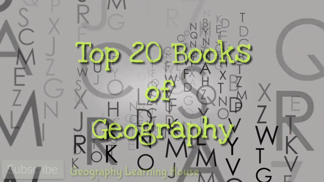 Top 20 Geography Books