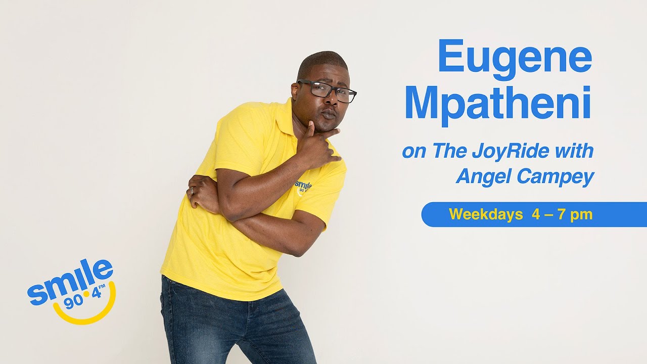 Eugene Mpatheni - Smile 90.4FM