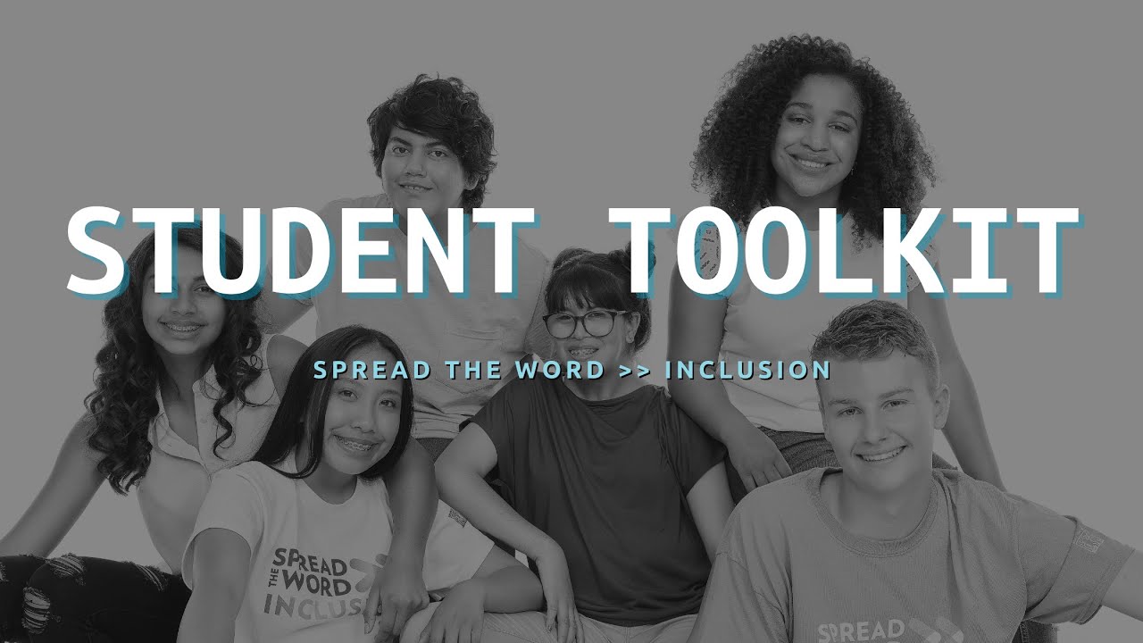 Spread the Word: Inclusion - Student Toolkit 2021