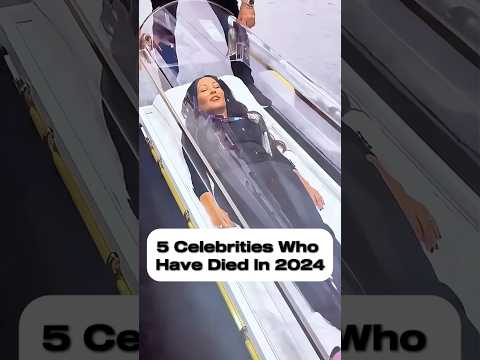 5 Celebrities Who Have Died in 2024 #celebrities #actors #hollywood #famous #usa #celebrity