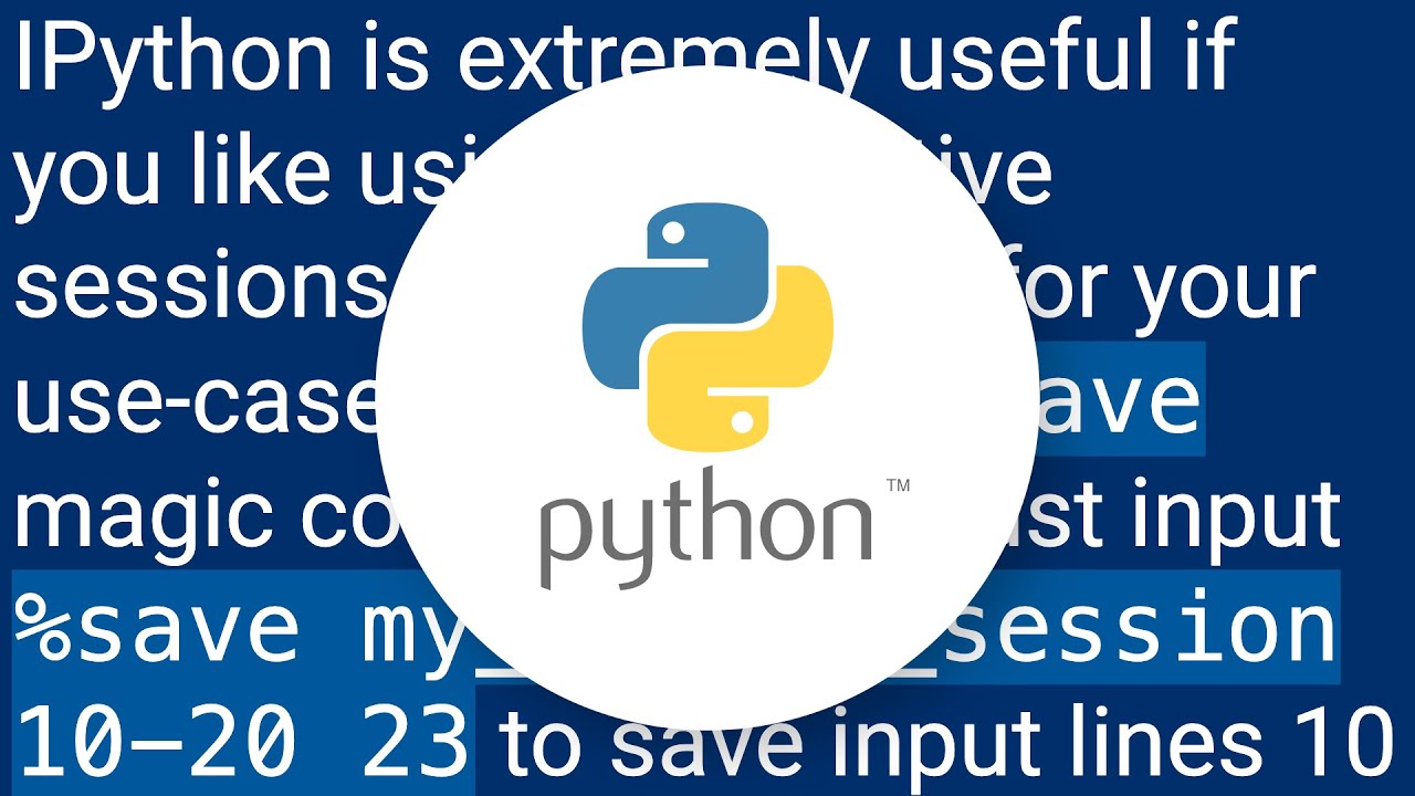 How to save a Python interactive session?