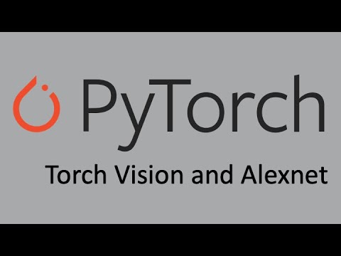 PyTorch - Torch vision for pretrained models (AlexNet)