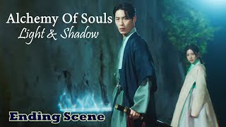 The Ending We All Wanted ???? || Alchemy Of Souls Season 2 Ending || 환혼: 빛과 그림자