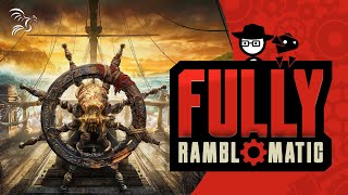 Skull and Bones | Fully Ramblomatic - UltraVid.io