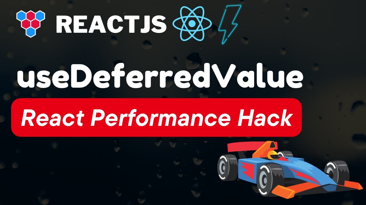 useDeferredValue // ReactJS Performance Hack