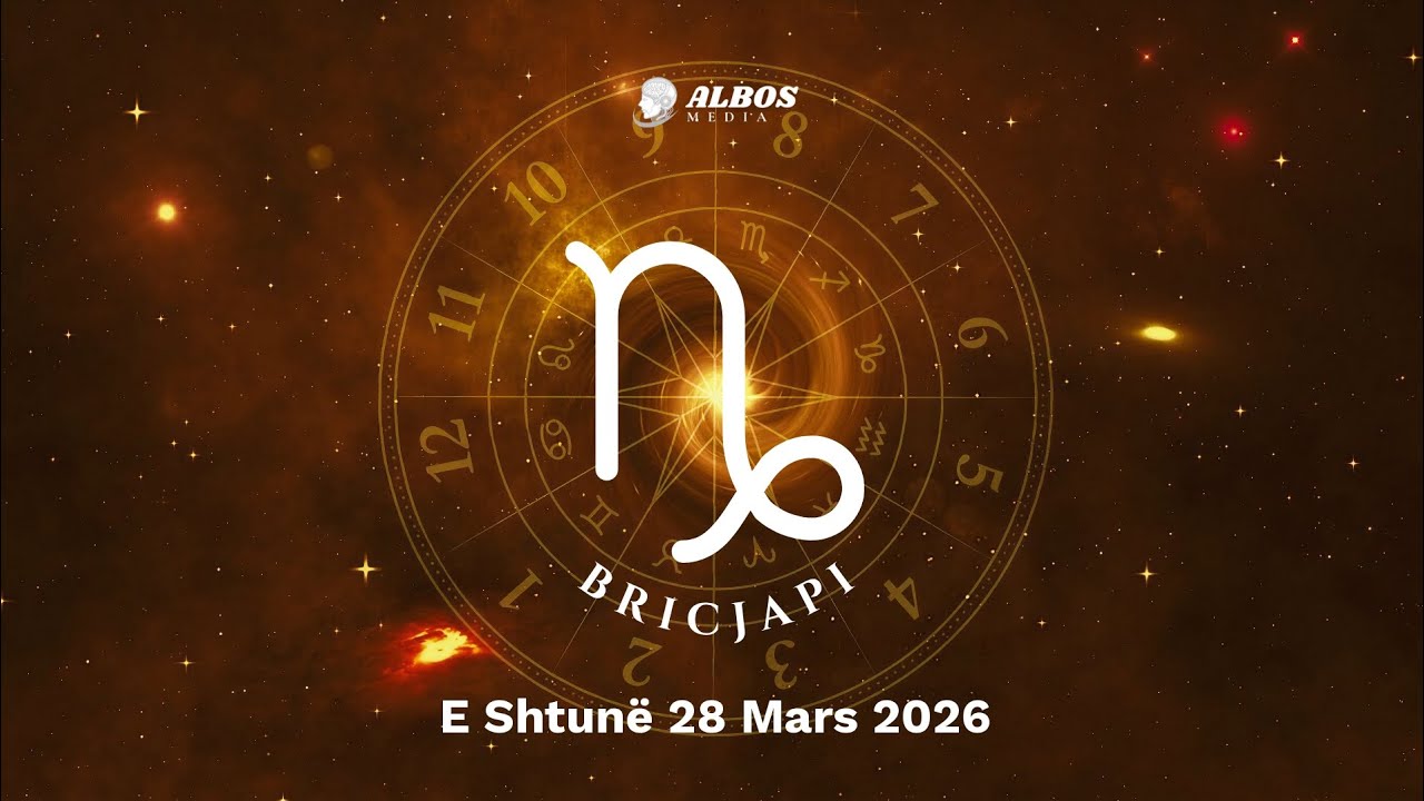 Horoskopi ditor - Bricjapi, e shtunë 28 mars 2026