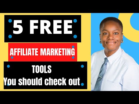 5 Free Affiliate Marketing Tools You Should Be Using