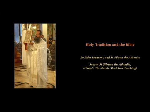 Holy Tradition and the Bible