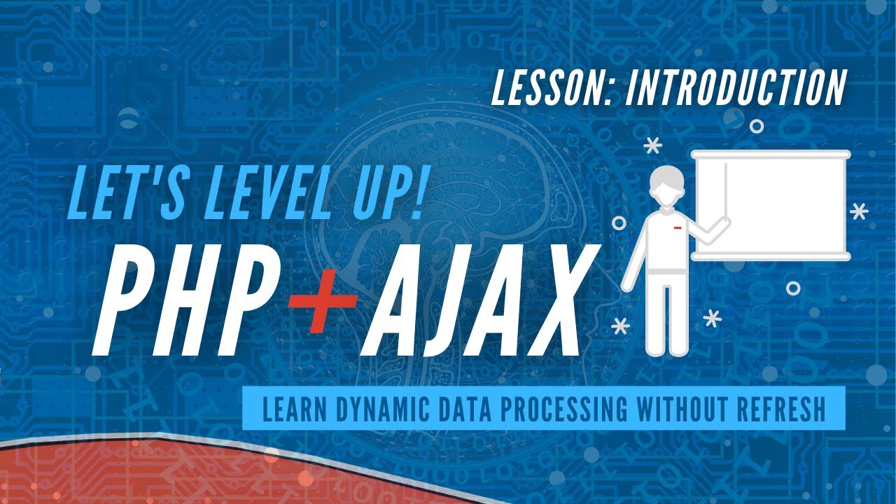 Introduction || Dynamic Data Processing || PHP and Ajax Tutorial