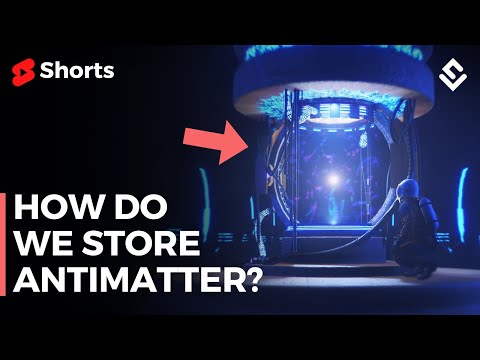 How do we store antimatter? Antimatter Explained 🤔