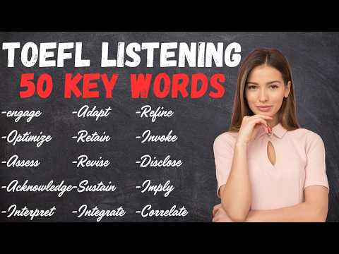 Top 50 Words for TOEFL Listening Success