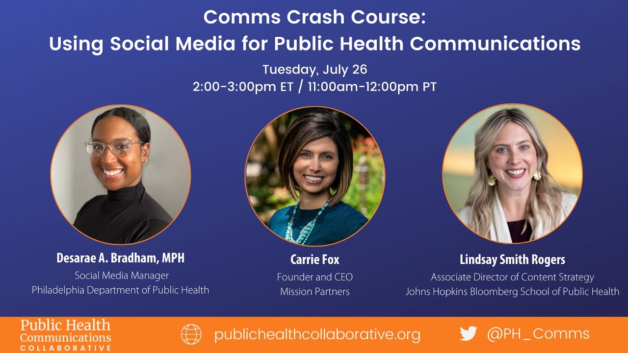 Webinar: Comms Crash Course: Using Social Media for Public Health Communications