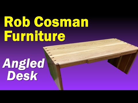 Rob Cosman Furniture - The Angled Desk with Big Dovetails