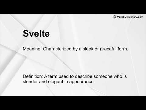 Svelte Meaning