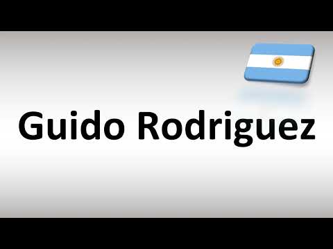 How to Pronounce Guido Rodriguez (Argentina Footballer)