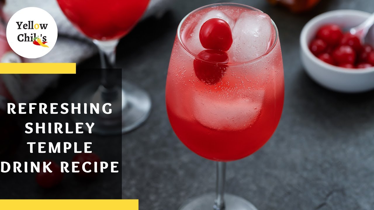 Refreshing Shirley Temple Drink