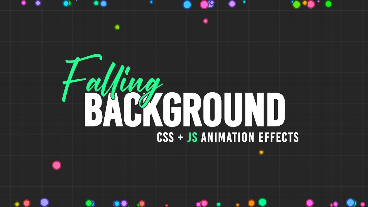 Falling | CSS & Javascript Background Animation Effect