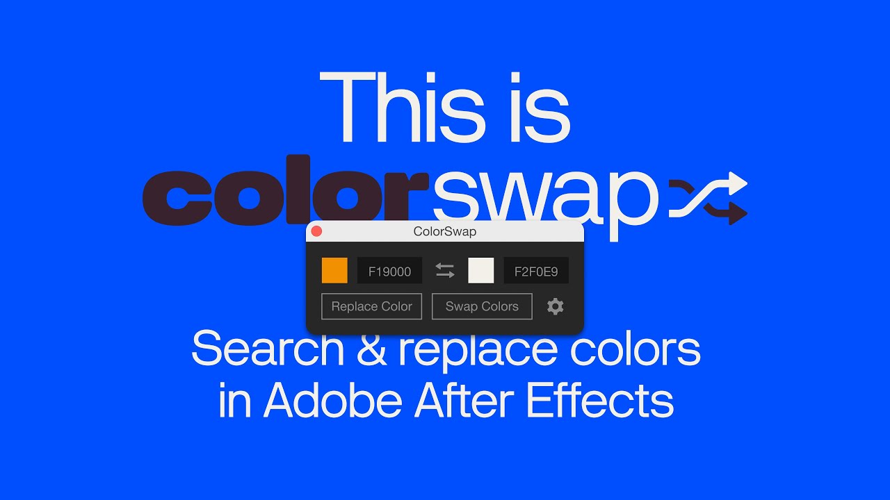 What is ColorSwap for After Effects?