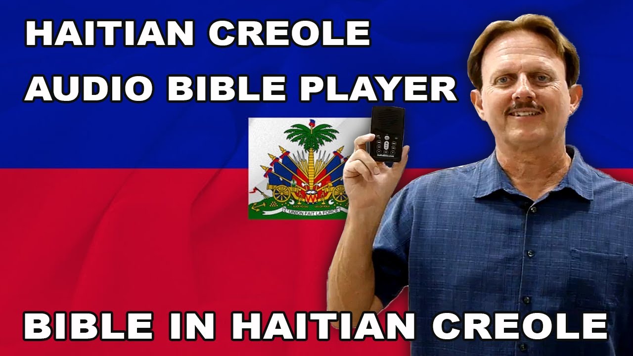 Haitian Creole Audio Bible player, the Bible in Creole