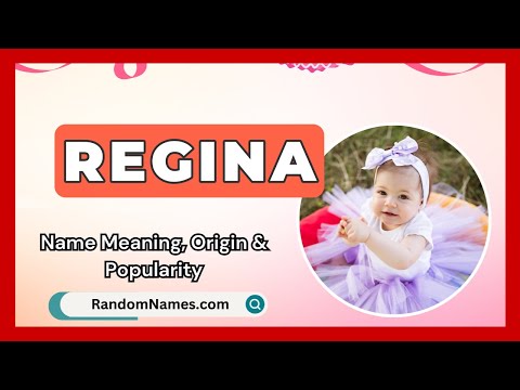Regina - Baby Girl Name Meaning, Origin & Popularity - RandomNames.com