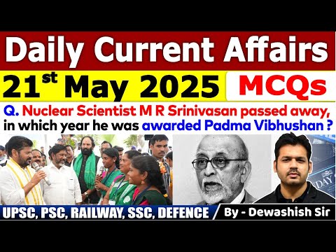 21st May 2025 | May Daily Current Affairs 2025 | Current Affairs 2025 | Dewashish Sir #mcq #current