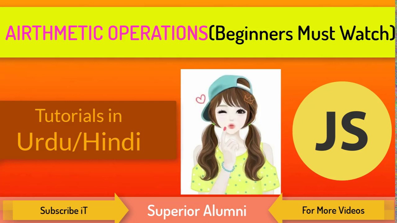 JavaScript Arithmetic Operators Tutorials in Hindi / Urdu Easy Method
