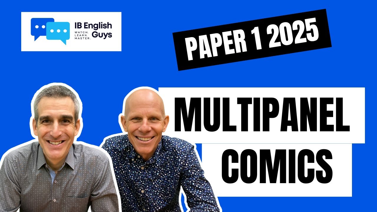IB English A: Multipanel Comics - Paper 1 2025