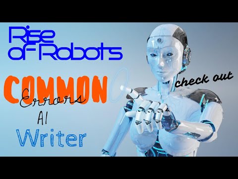 Ai Writer Ai Writer Software Popular Video -10 common errors