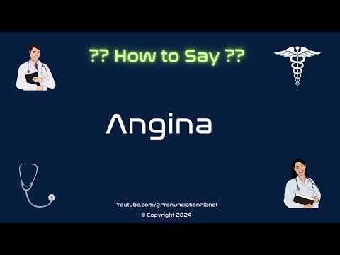 How to Pronounce Angina CORRECTLY in English? | How to Say Angina? | Pronunciation Planet