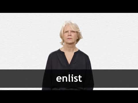 ENLIST definition and meaning | Collins English Dictionary