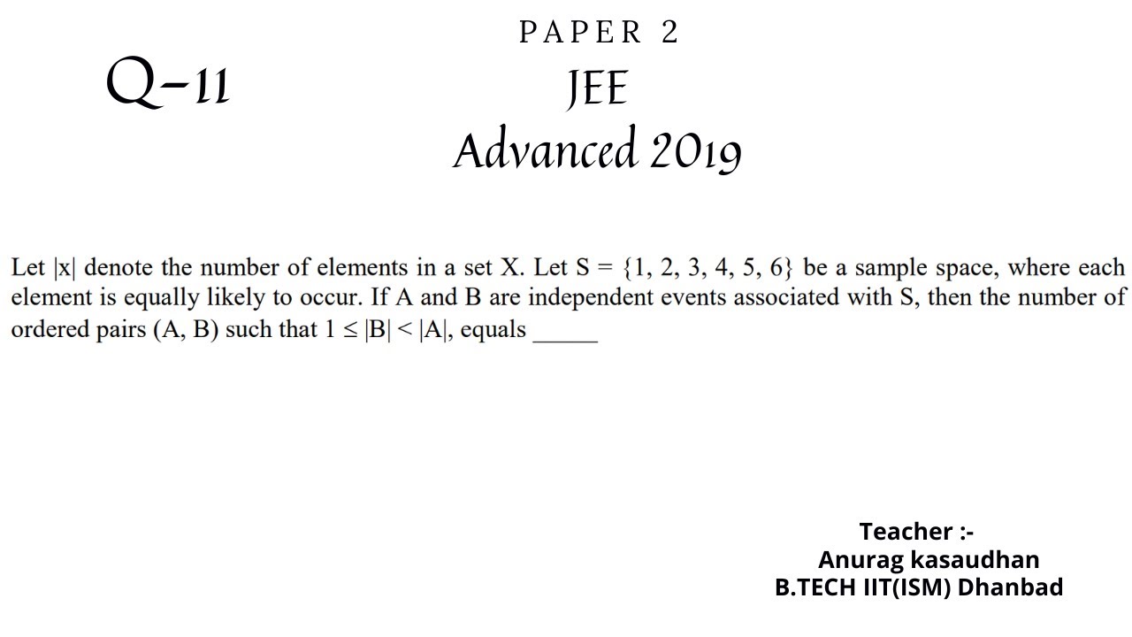 JEE Advanced 2019 Math Paper 2 (Q 11) solution | IIT JEE Maths | #jeeadvanced2019  #projecteducation