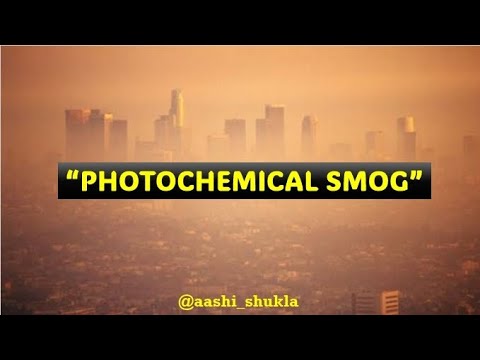 Photochemical Smog - Unit 2 - Environmental Chemistry - Ugc Net Video ...