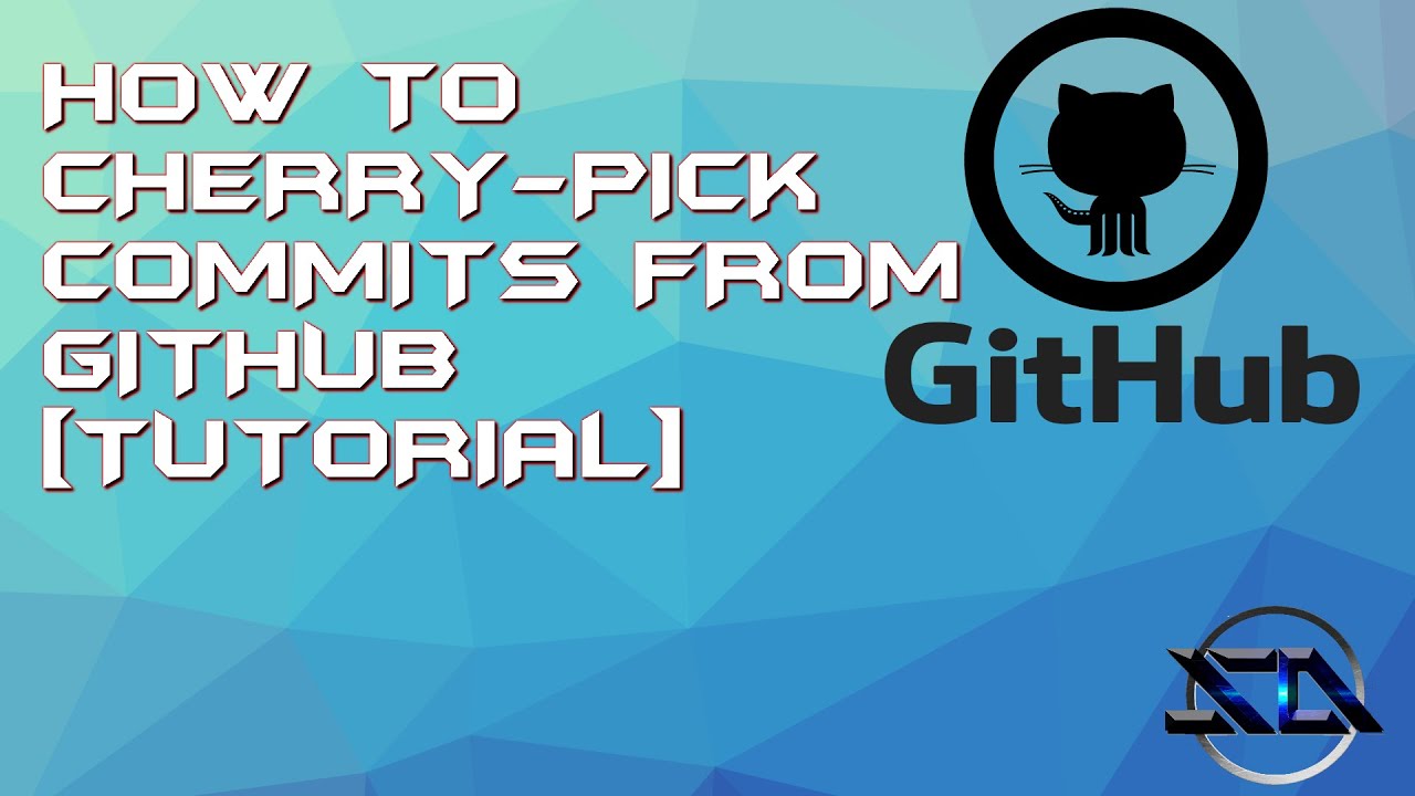 [HOW TO] LEARN HOW TO CHERRY-PICK FROM GITHUB