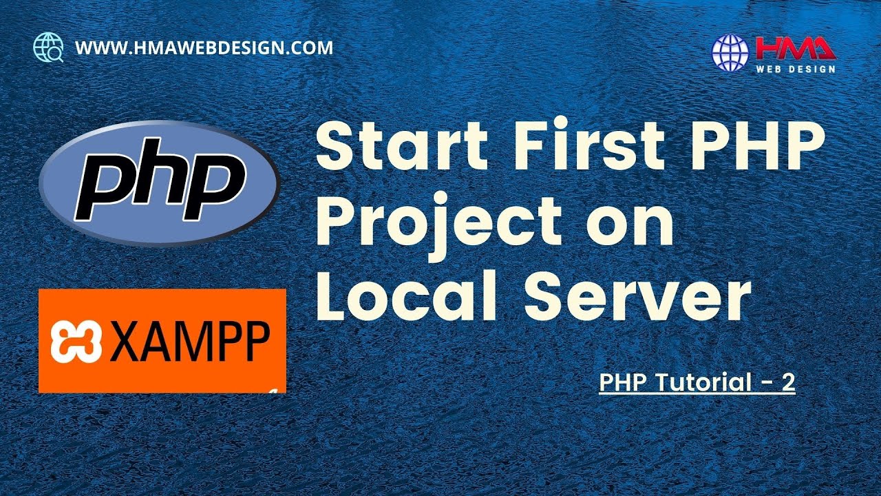 How to Start First PHP Web Project on Local Server/Localhost PHP Tutorial 2023