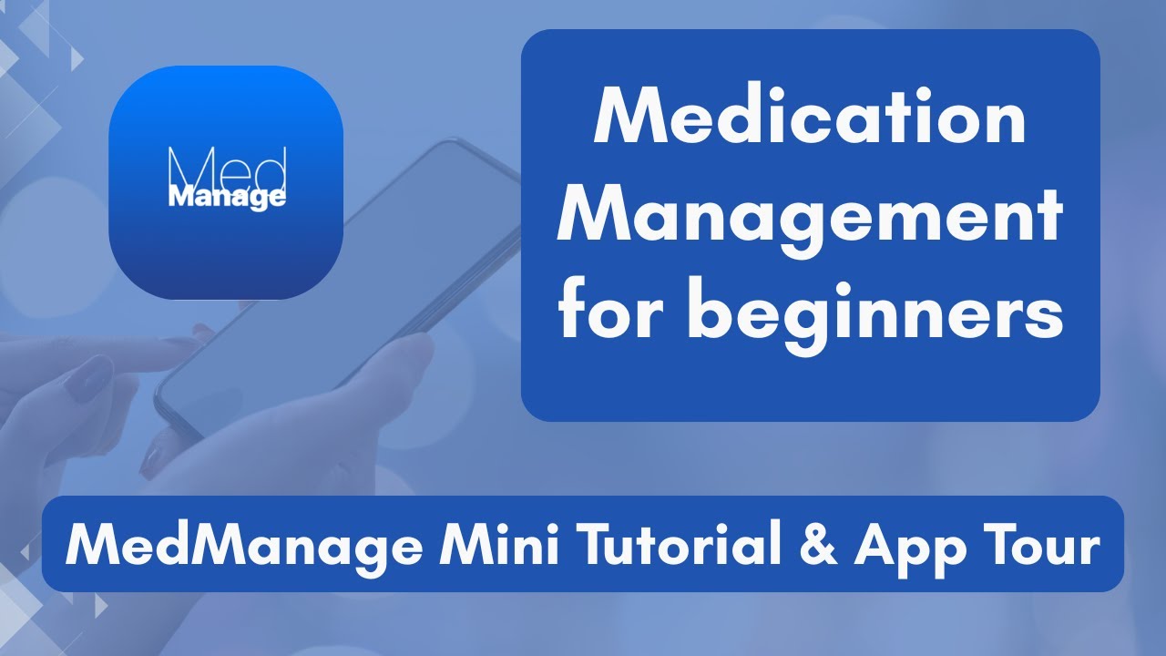 How to Use MedManage App | Medication Tracking Made Simple