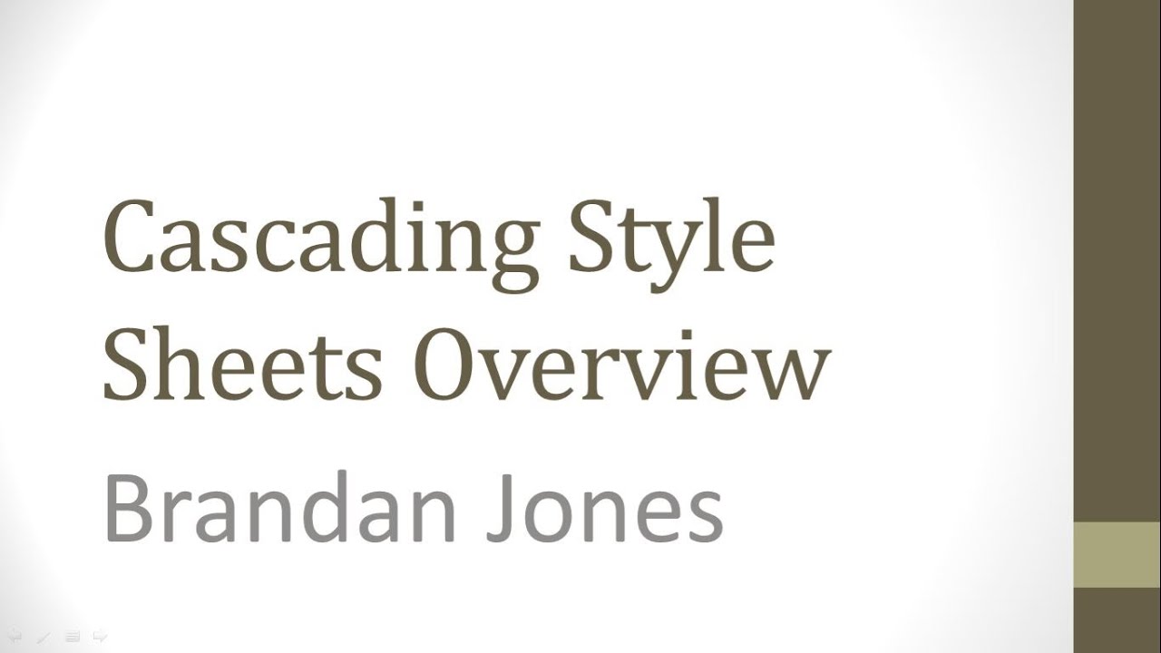 Cascading Style Sheets Overview