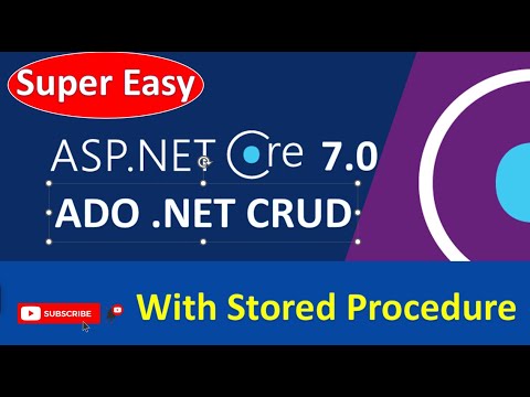 How to Implement ADO .NET CRUD Operation with .NET Core using Stored ...