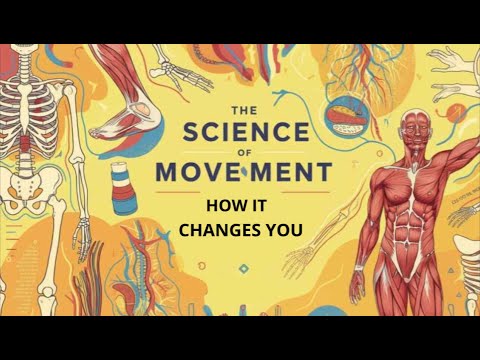 The Science of movement